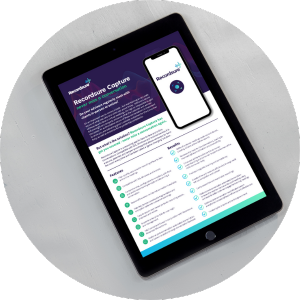 Recordsure Capture - never miss a conversation